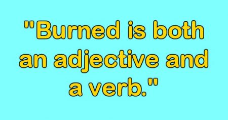 The Difference Between Burned vs. Burnt